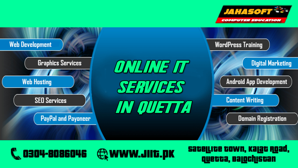 Online IT Services in Quetta Balochistan by JahaSoft